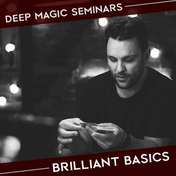 Brilliant Basics by Ben Earl – Studio52 Magic
